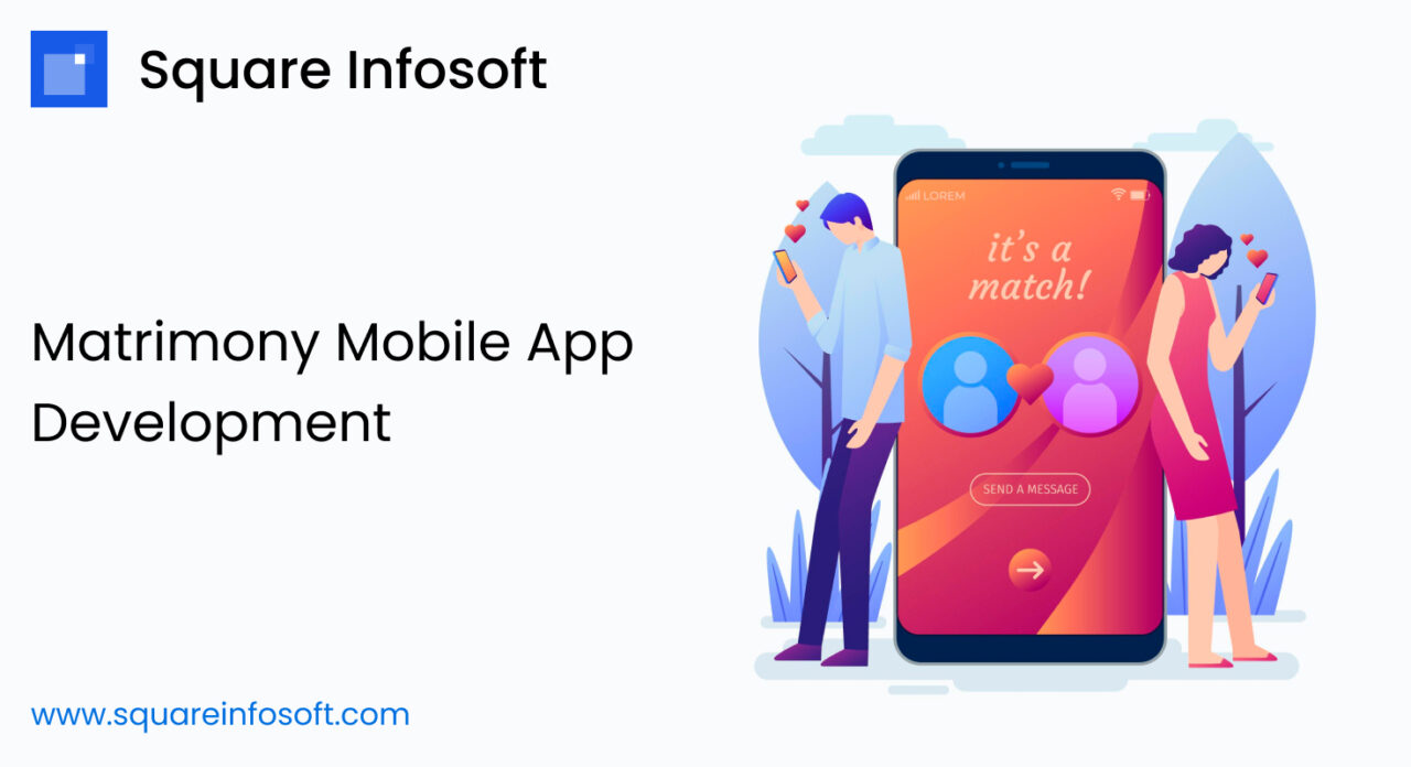 Matrimony Mobile App Development