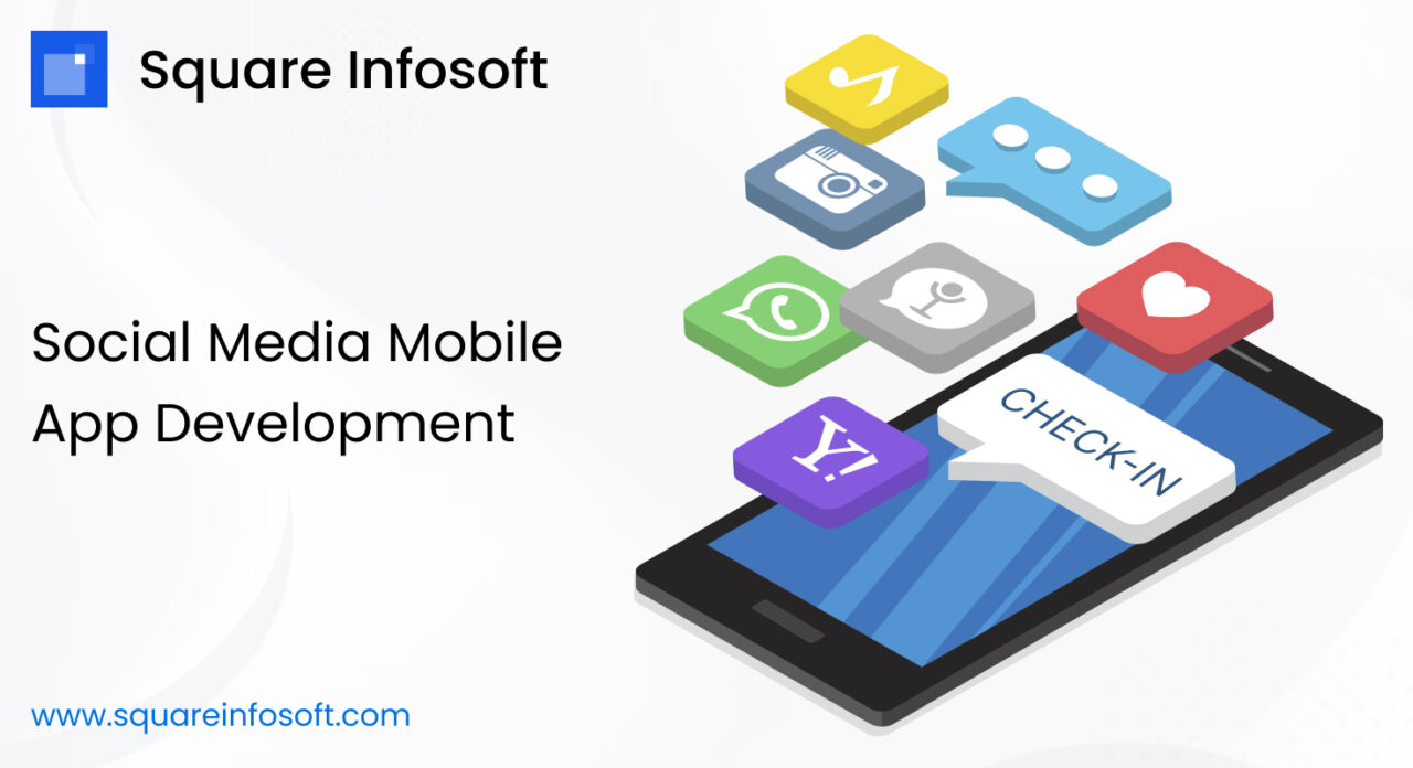 Social Media Mobile App Development