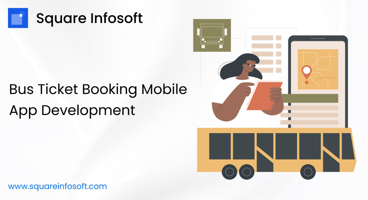 Bus Ticket Booking:- Mobile App Development