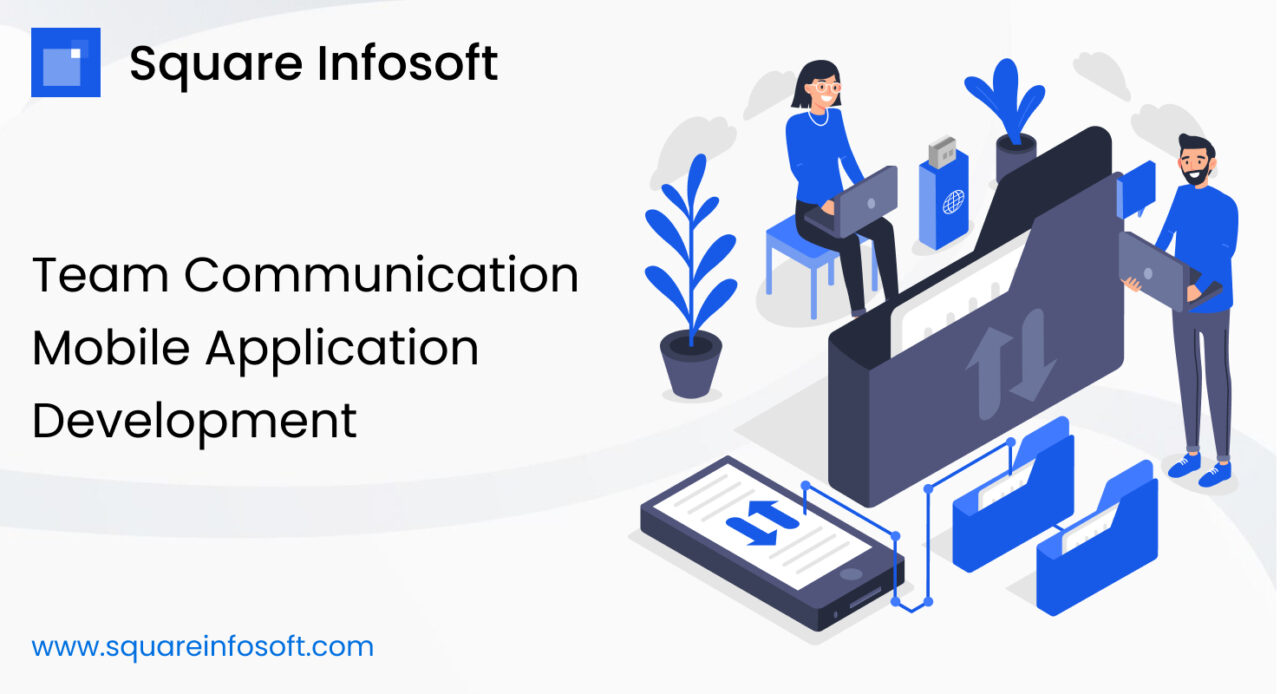 Team Communication Mobile App Development